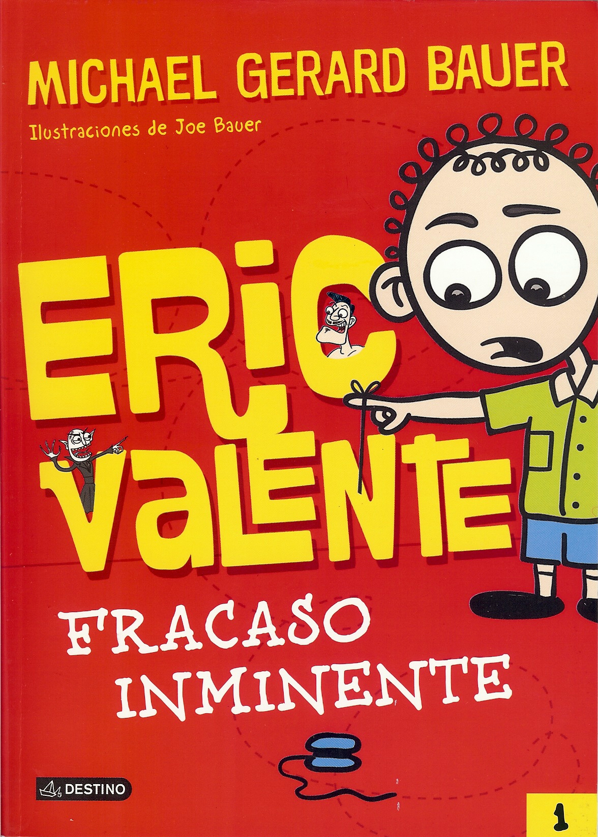 eric vale series | Michael Gerard Bauer Author